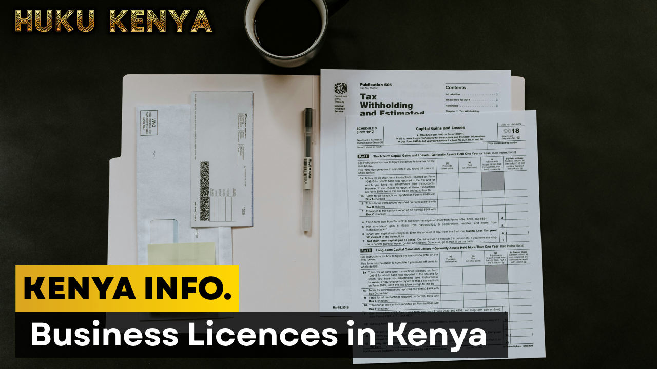 Business Licenses in Kenya – Huku Kenya