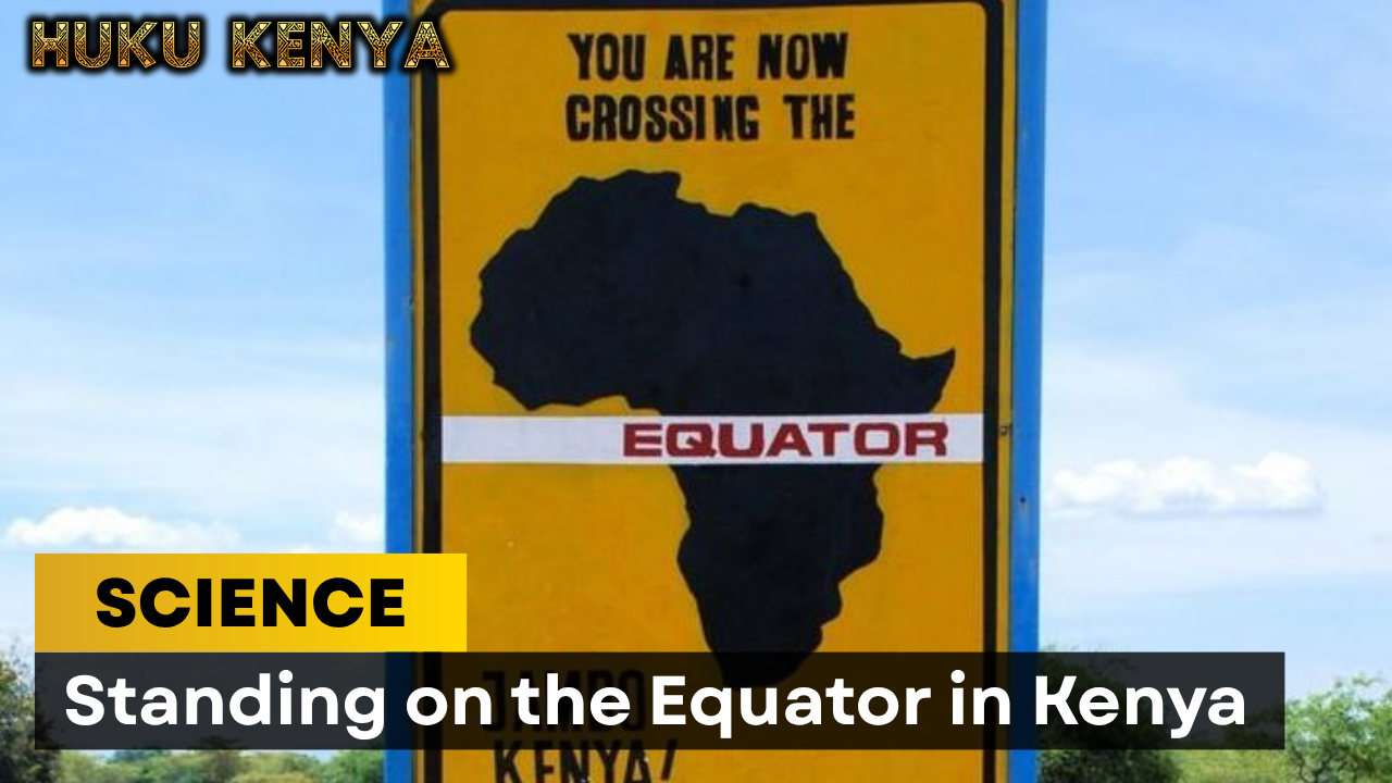 Standing on the Equator in Kenya – Huku Kenya